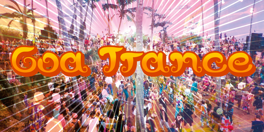 História do Goa Trance - Agitossp - Magazine Online Brazil